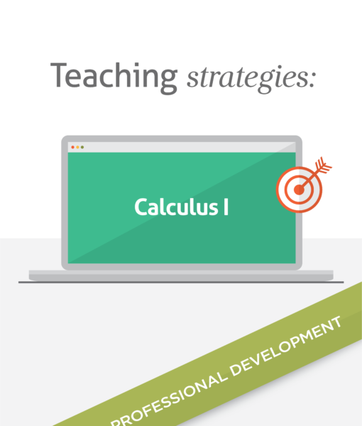 Teaching Strategies: Calculus I - TeacherStep